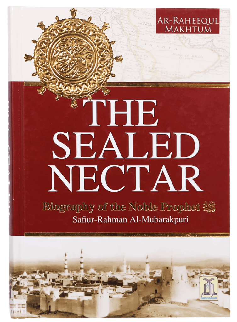 The Sealed Nectar (large, full col ed.) - Darussalam Jammu & Kashmir